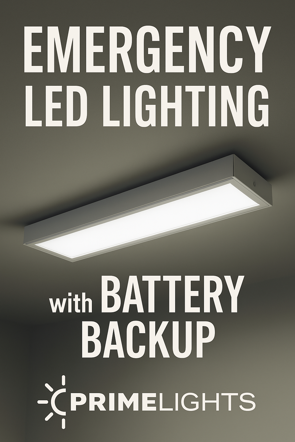 Emergency LED Lighting with Battery Backup | PrimeLights